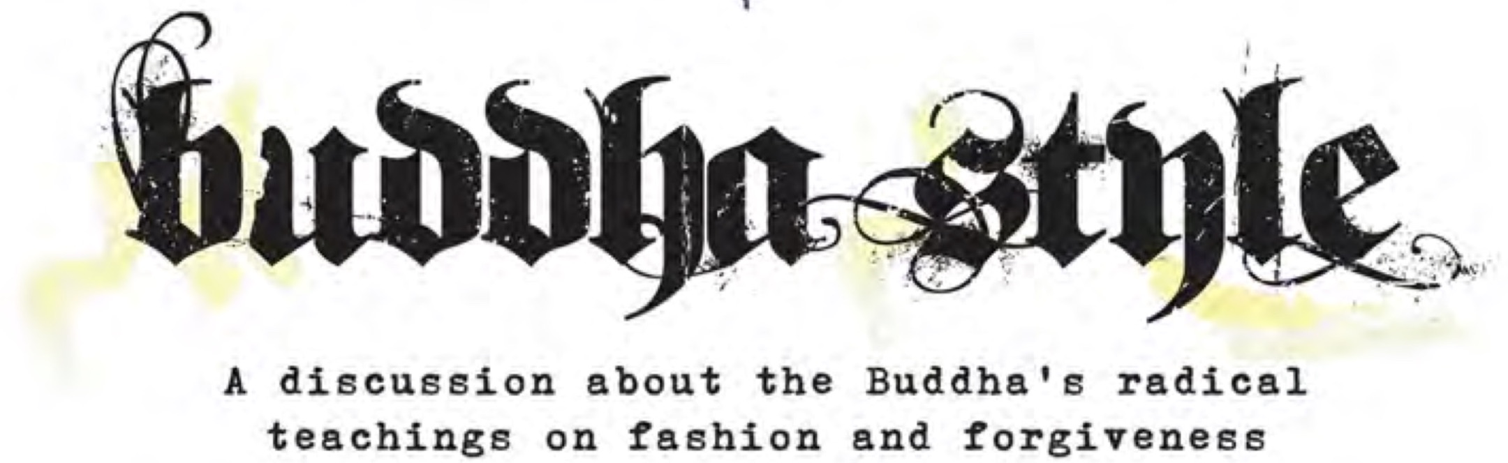 Buddha Style: Buddhist Practice and Fashion | Engage!